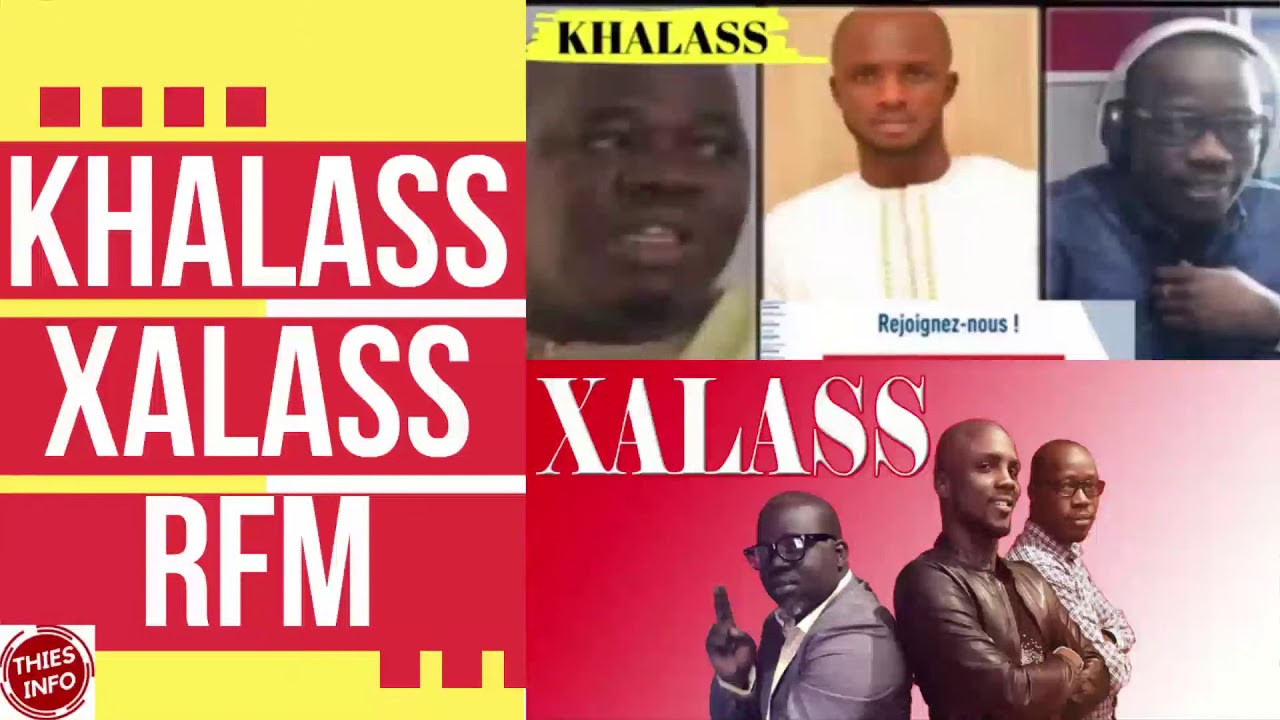 KHALASS XALASS RFM du 19 10 2020 19 OCTOBRE 2020 Avec Mohamed Ndiaye ...