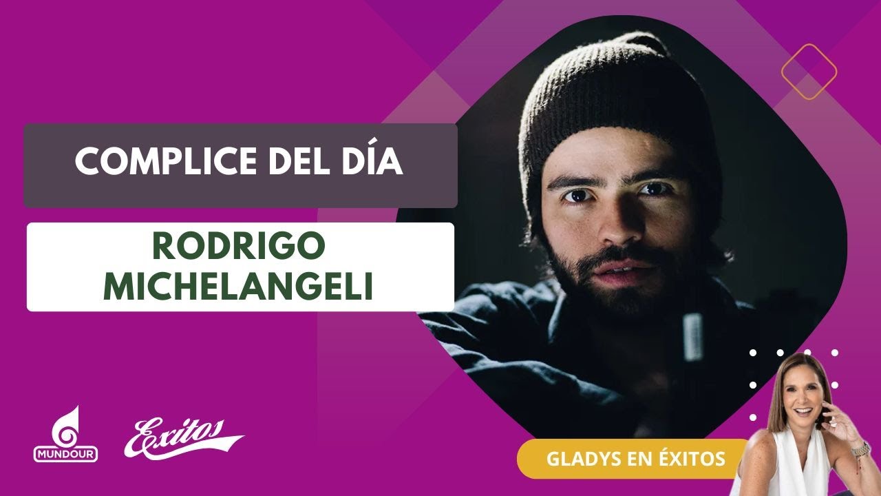 El cómplice del día con Rodrigo Michelangeli, director, productor y ...