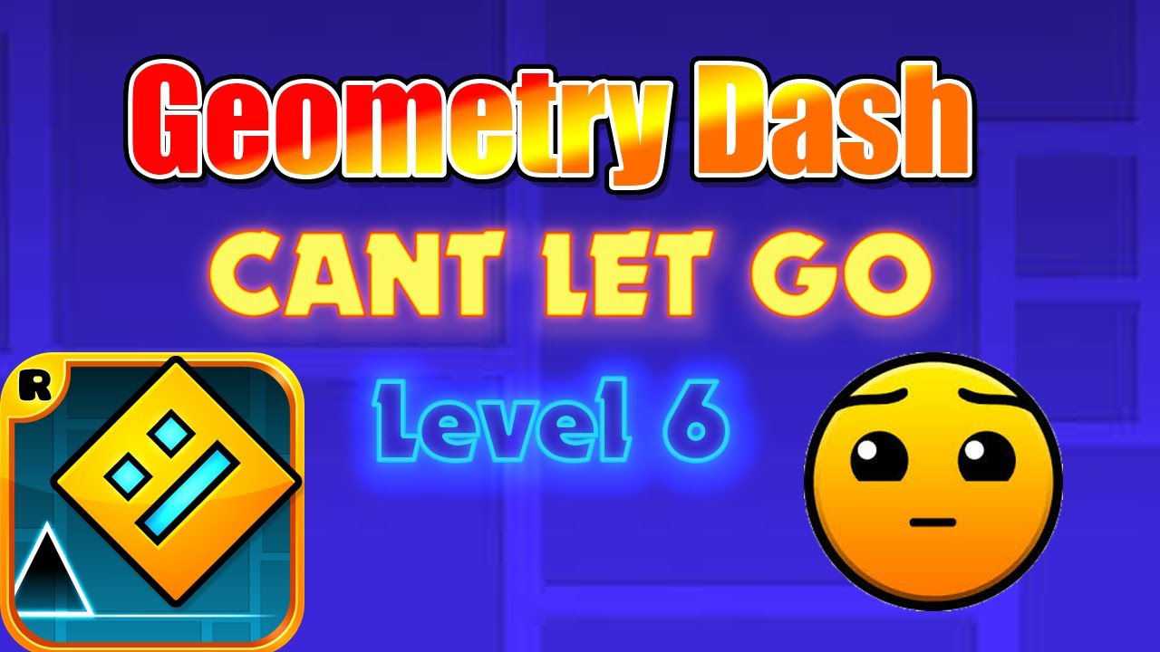 Geometry Dash (Level 6) - YouTube