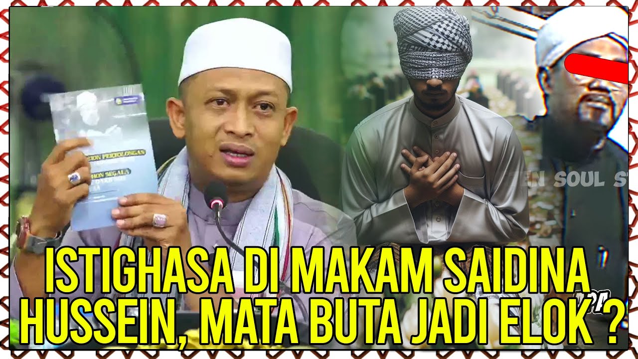Jawapan Balas Video Keistimewaan Ziarah Makam Saidina Hussein ...