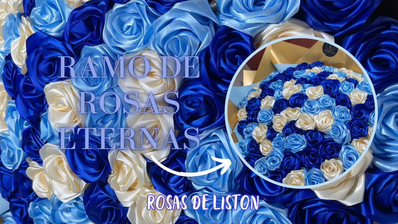 DIY RAMO DE ROSAS ETERNAS🌹ROSAS DE LISTON🌹🩵 - YouTube