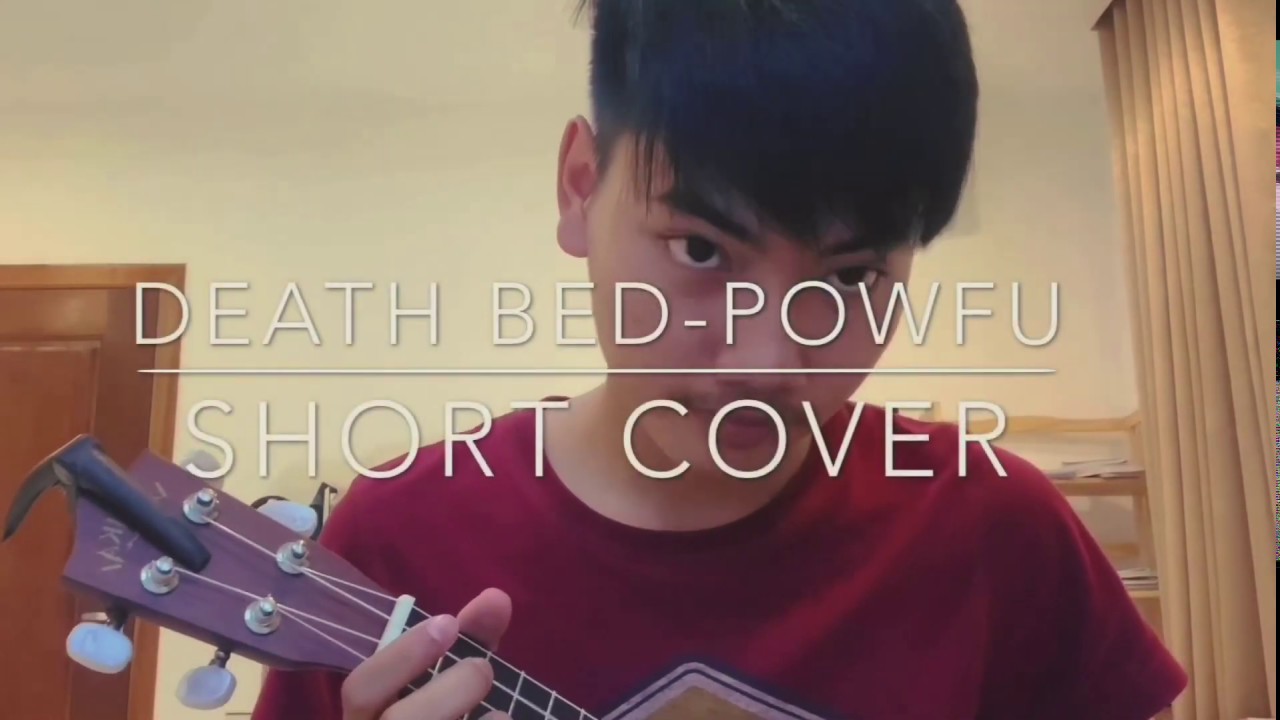 Death bed - Powfu (short cover) - YouTube