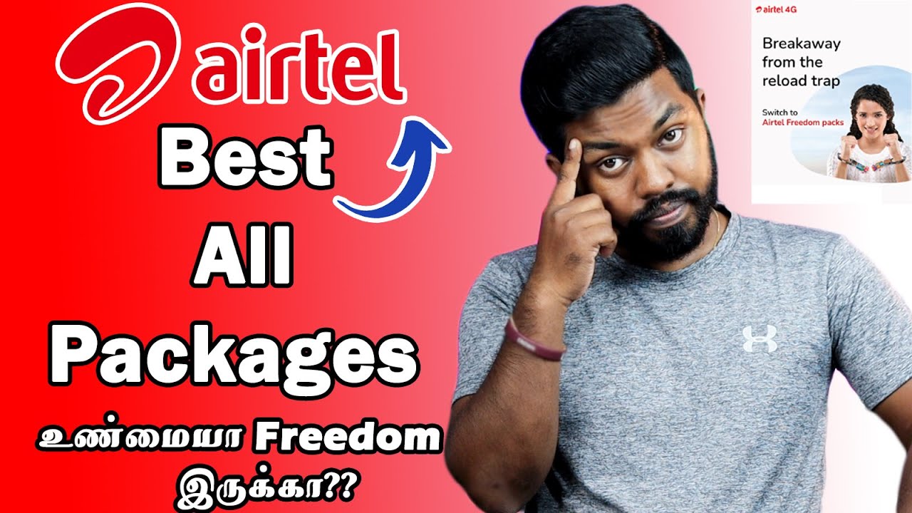 Airtel Freedom package உண்மையாக Best ah 🤔All Packages Data,Call, Tamil ...