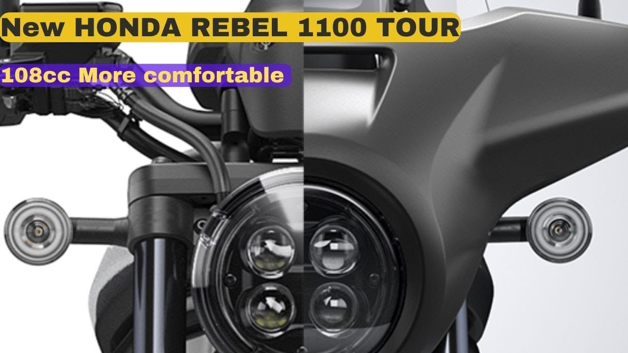 New HONDA REBEL 1100 TOUR 108cc More comfortable - YouTube