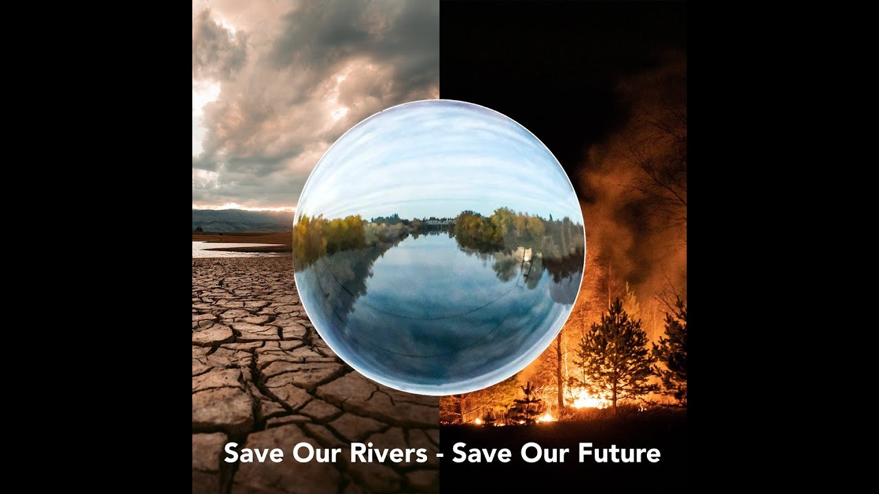 Save Our Rivers, Save Our Future - YouTube
