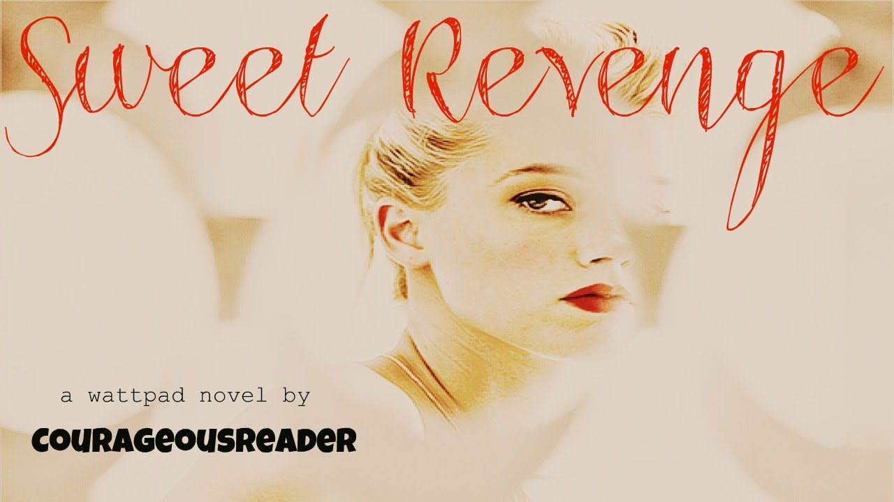 Sweet Revenge║Book Trailer - YouTube