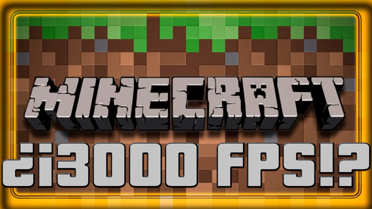 MINECRAFT a 3000 FPS. No, en serio. - YouTube