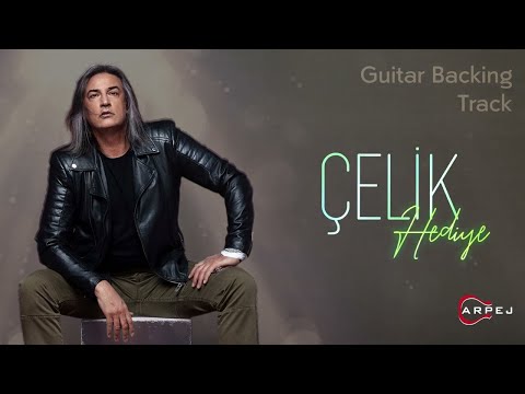Çelik - Nazına Ölüyorum (Guitar Backing Track) (Official Audio)