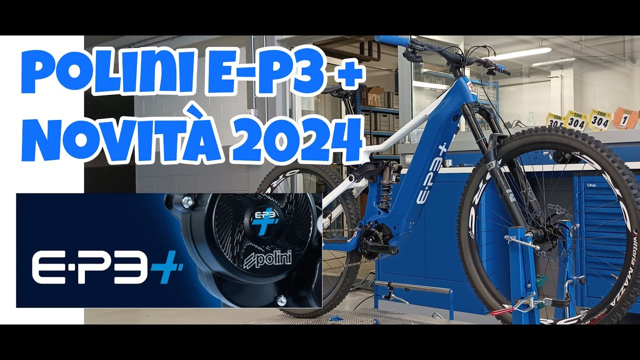 POLINI MAGAZINE : Polini E-P3+ Novita' 2024 - YouTube
