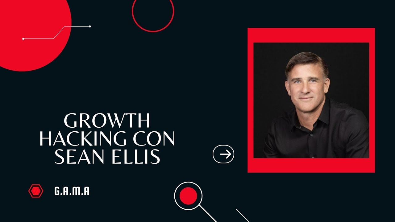 El GROWTH HACKING: El origen con Sean Ellis (VIDEO PODCAST)GROWTH ...