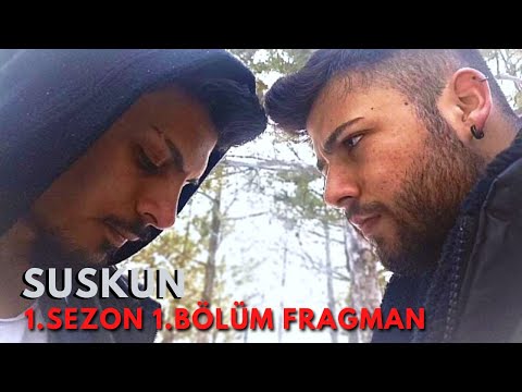SUSKUN 1.BÖLÜM FRAGMAN