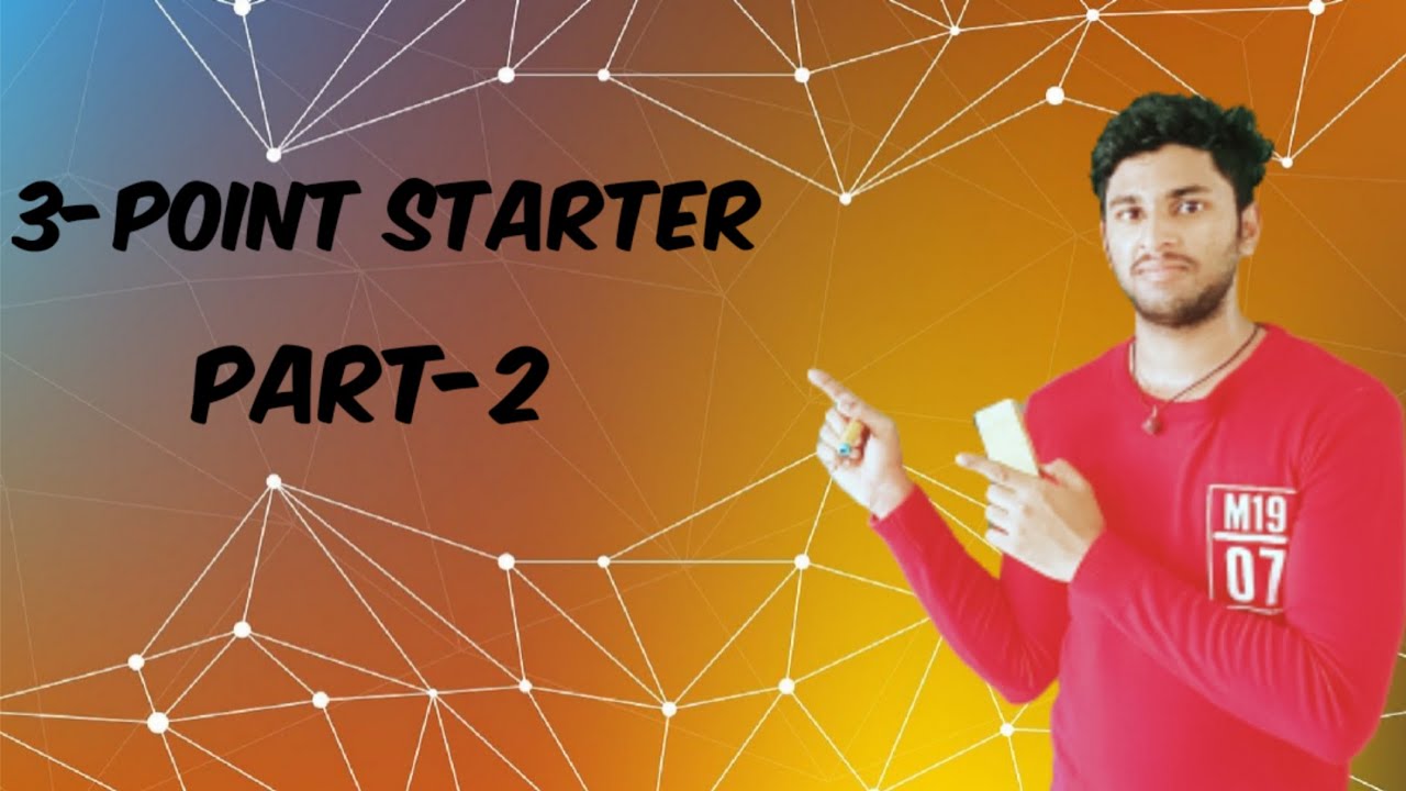 brief operation of 3-point starter (part-2) in Telugu#groot tom - YouTube