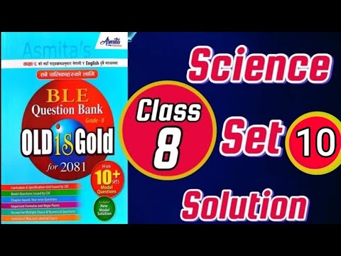 Class 8 Science Set 10 Solution | Asmita set book | Asmita ble book ...