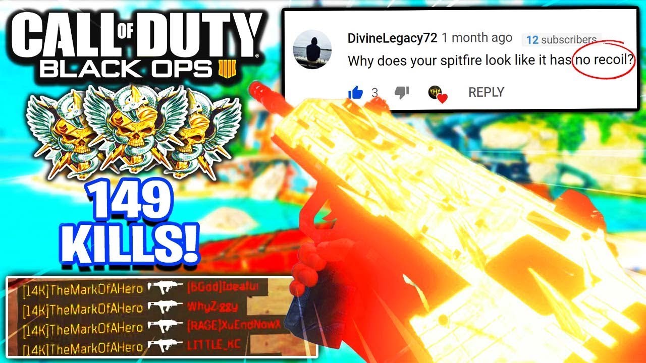 3 NUCLEARS 1 NO RECOIL SPITFIRE on CoD BO4... (SPITFIRE BEST CLASS ...