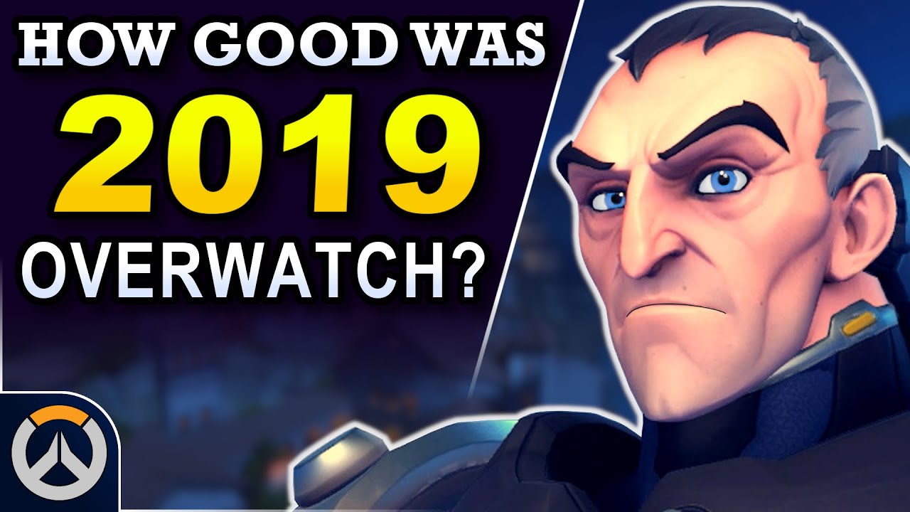 Overwatch 2019 Review - How Good was the Year? - YouTube