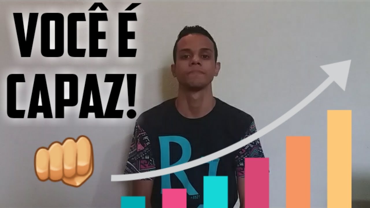 VOCÊ É CAPAZ! - YouTube