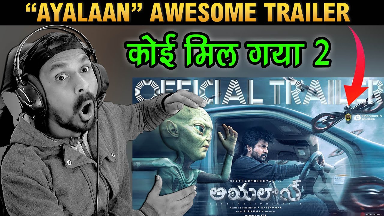 Ayalaan (Telugu) - Official Trailer | Sivakarthikeyan, Rakul Preet ...