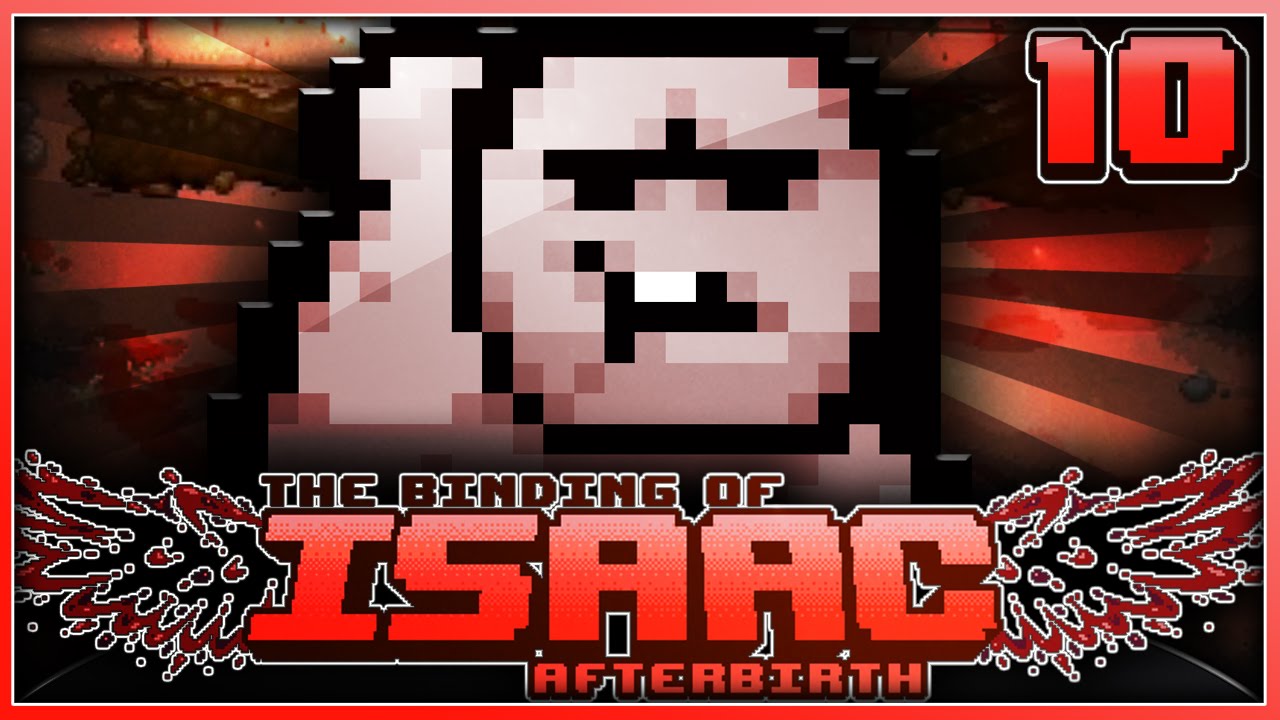 The Binding Of Isaac: Afterbirth - Der kleine Bumbo! | Part 10 - YouTube