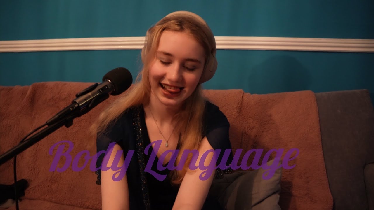 Body Language by Alexa Cappelli Cover Song - YouTube