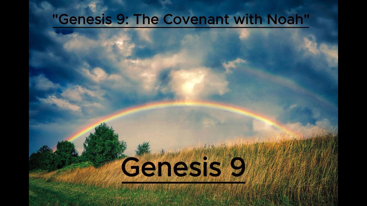"Chapter 9: The Covenant in Genesis" - YouTube