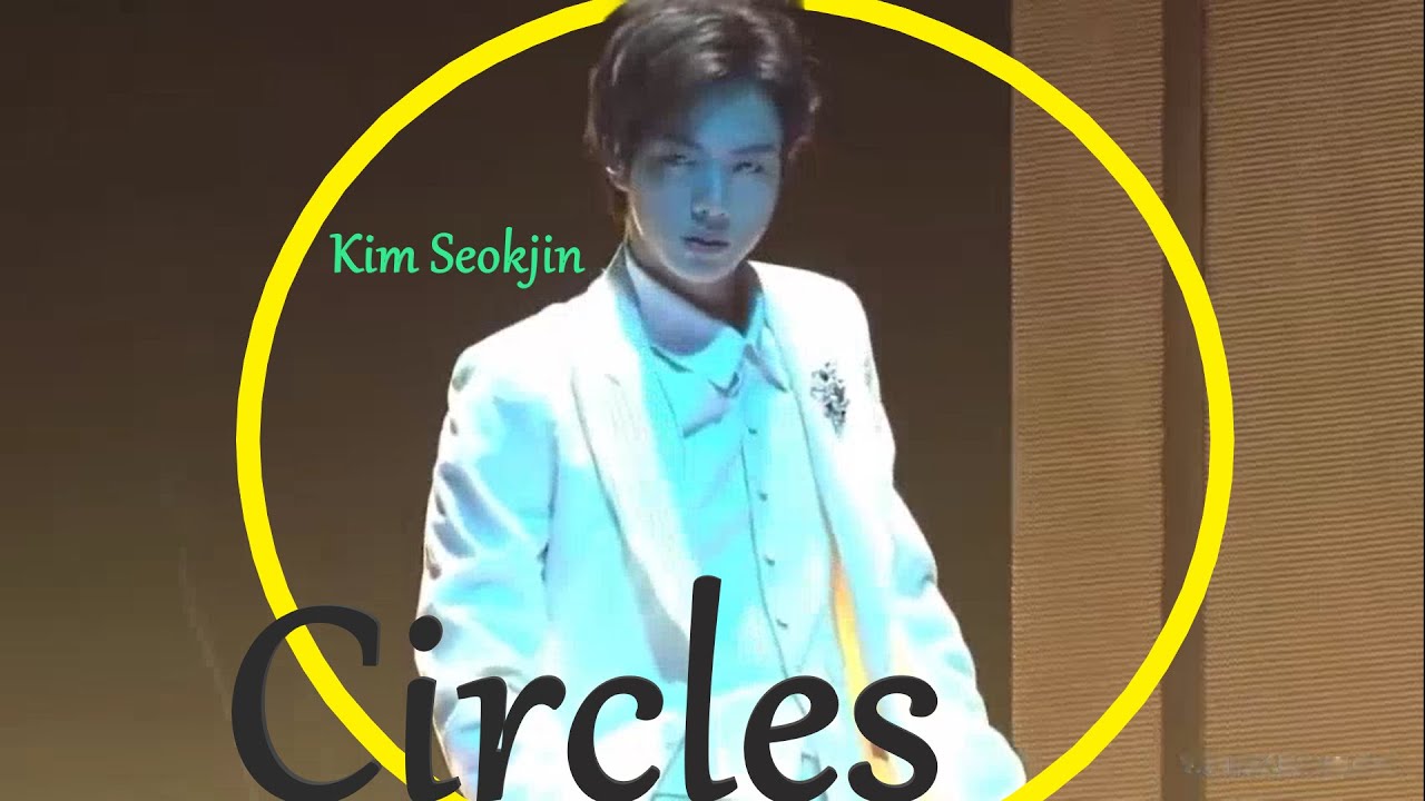 Circles - Kim Seokjin 'FMV' - YouTube