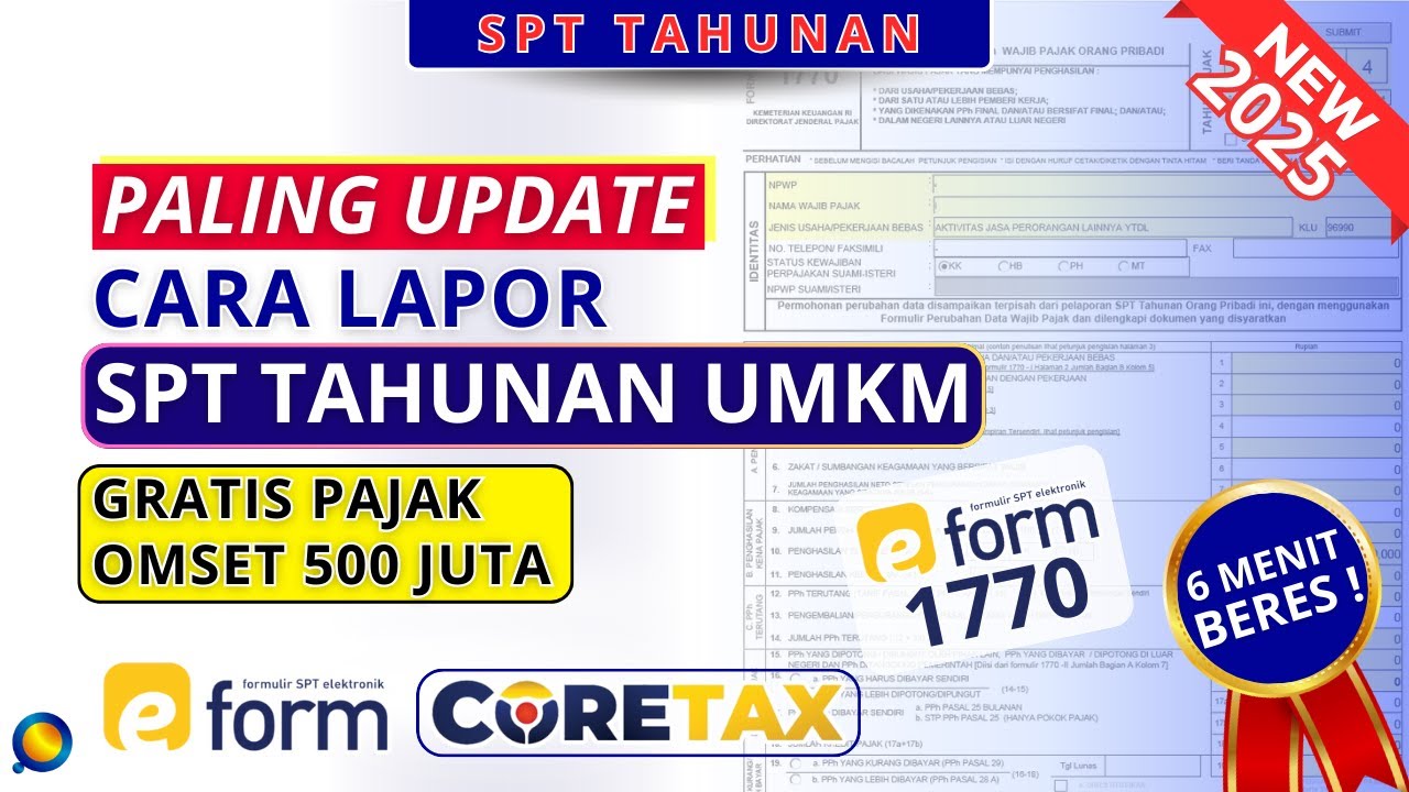 Tutorial Lapor SPT Tahunan UMKM Terbaru 2025 | Free Pajak Omset 500Juta - YouTube