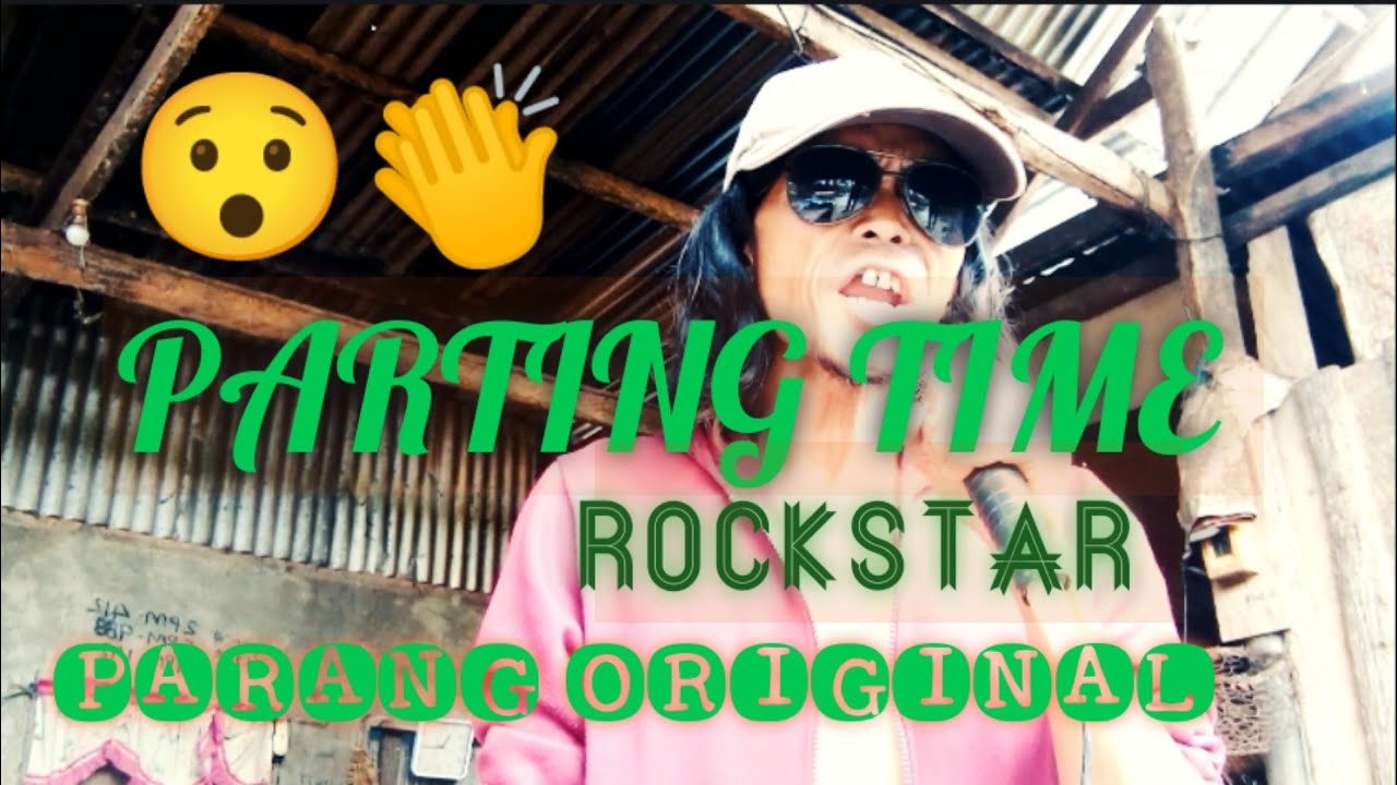 PARTING TIME || rockstar - YouTube