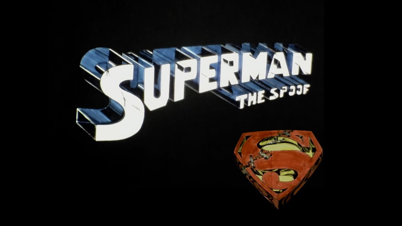 "Superman: The Spoof"(1979) - 45th Anniversary Edition - 30 minutes ...