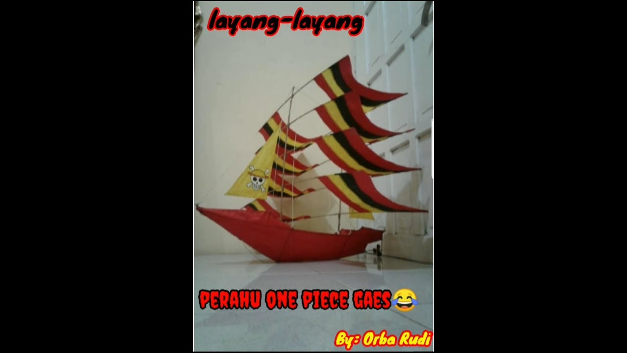 Perahu layar one piece tergokil gaes!!! - YouTube
