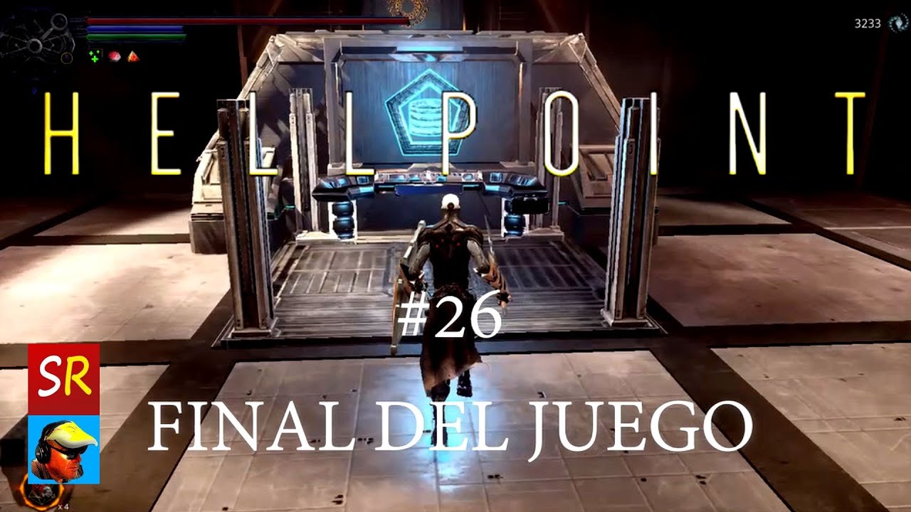 Hellpoint #26 FINAL DEL JUEGO - Gameplay español - seriesrol - YouTube