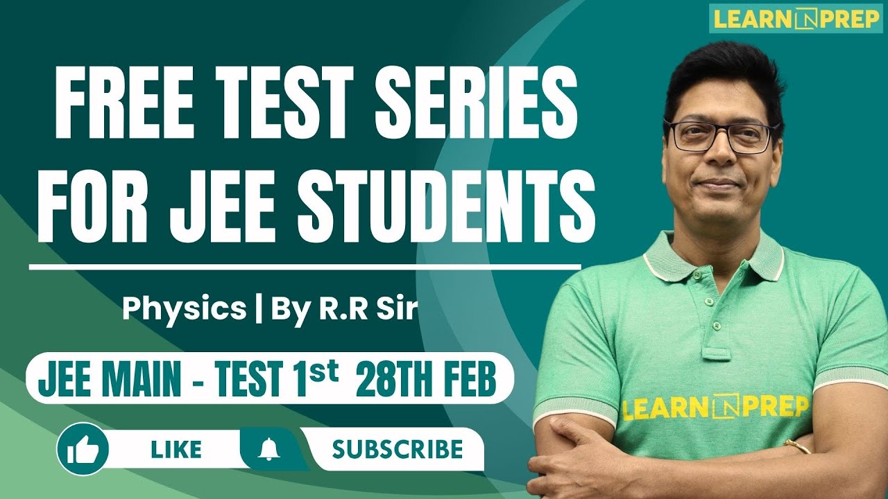 Free Test Series For JEE Students | JEE Main - Test 1st 28th Feb ...