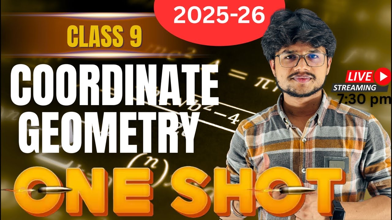 COORDINATE GEOMETRY II ONE SHOT CLASS 9th II LIVE -01 II CBSE /ICSE II ...