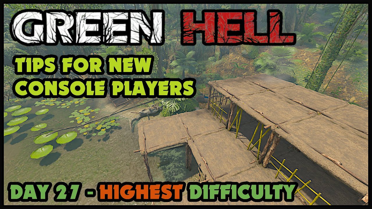 Green Hell Console Survival Tips | Obstacles on Day 27 | Switch PS4 Xbox One HARDMODE - YouTube
