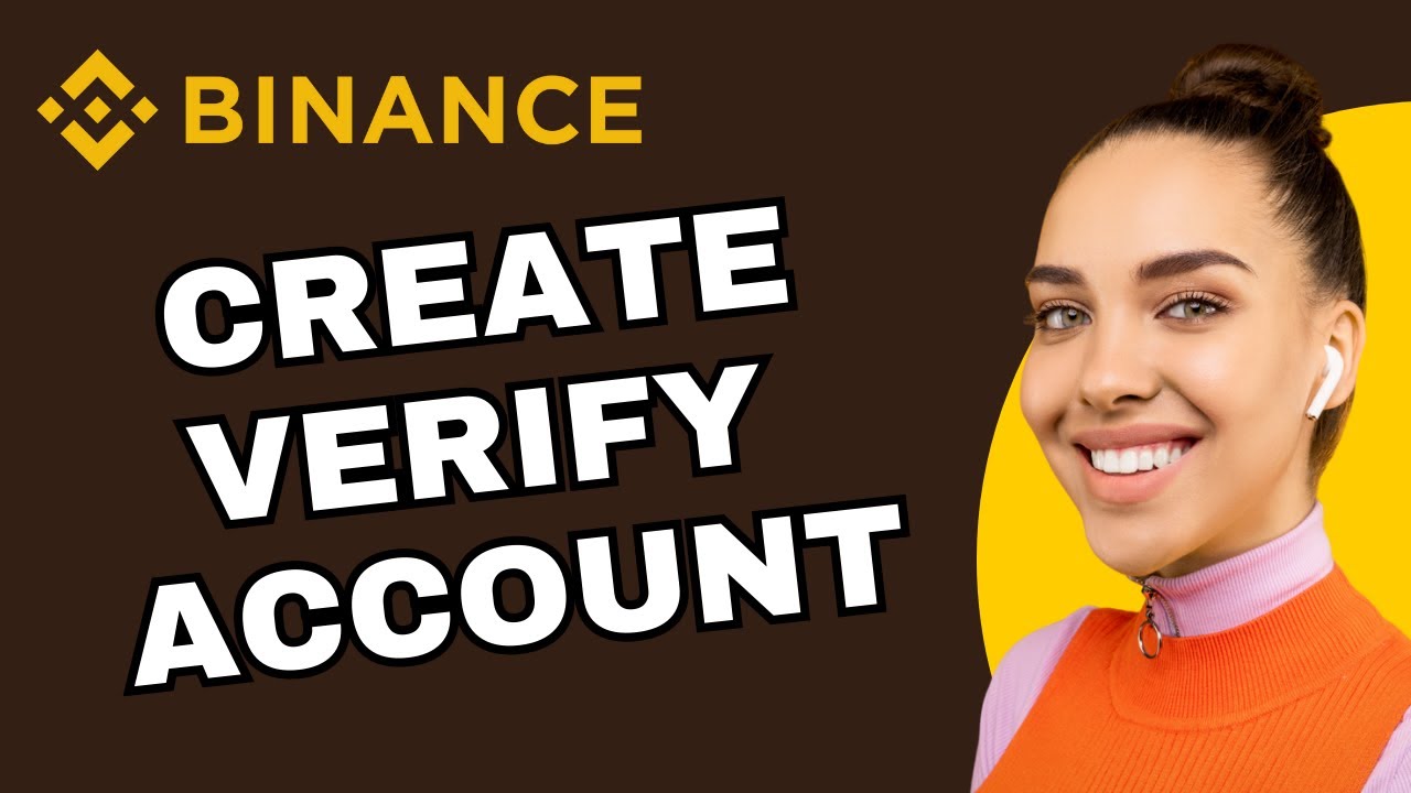 How To Create And Verify Your Binance Account In 60 Seconds - YouTube