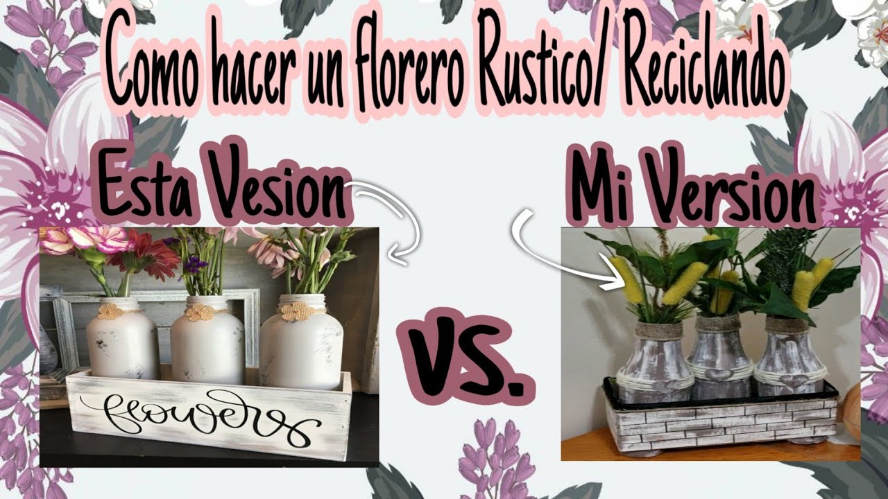 DIY Como hacer un florero Rustico Reciclando Ideas Economicas de ...