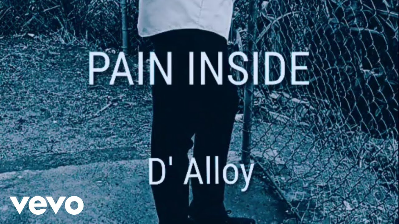 D'Alloy - Pain Inside (Official Audio) - YouTube