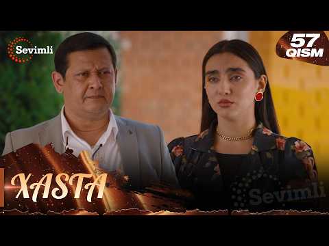 Xasta 57-qism (milliy serial) | Хаста 57-қисм (миллий сериал)