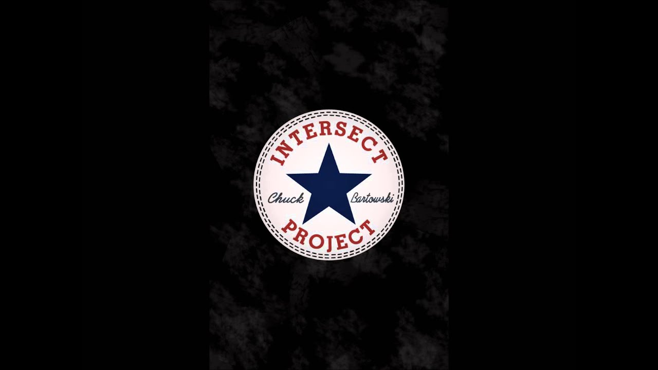 Intersect of Chuck - YouTube