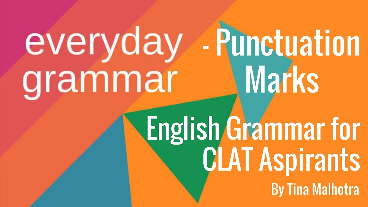 How To Use Punctuation Marks In English Grammar? English Grammar for ...