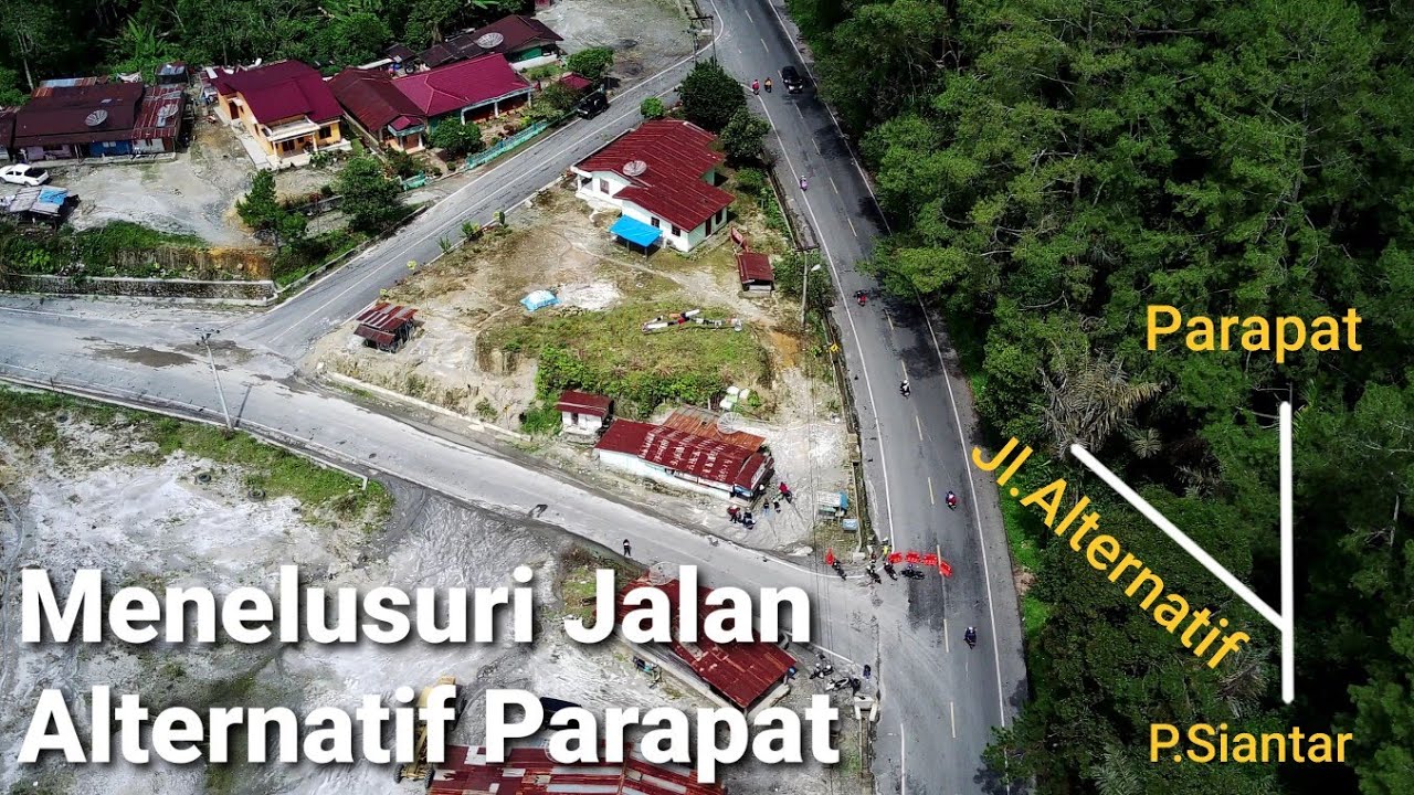 Jalan Alternatif Parapat, Apabila Terjadi Banjir Atau Longsor - YouTube