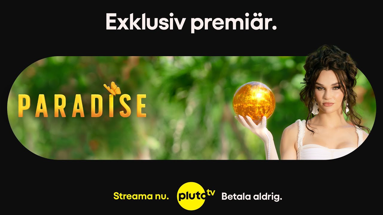 Paradise S2 2024 | Streama Gratis Nu | Pluto TV - YouTube