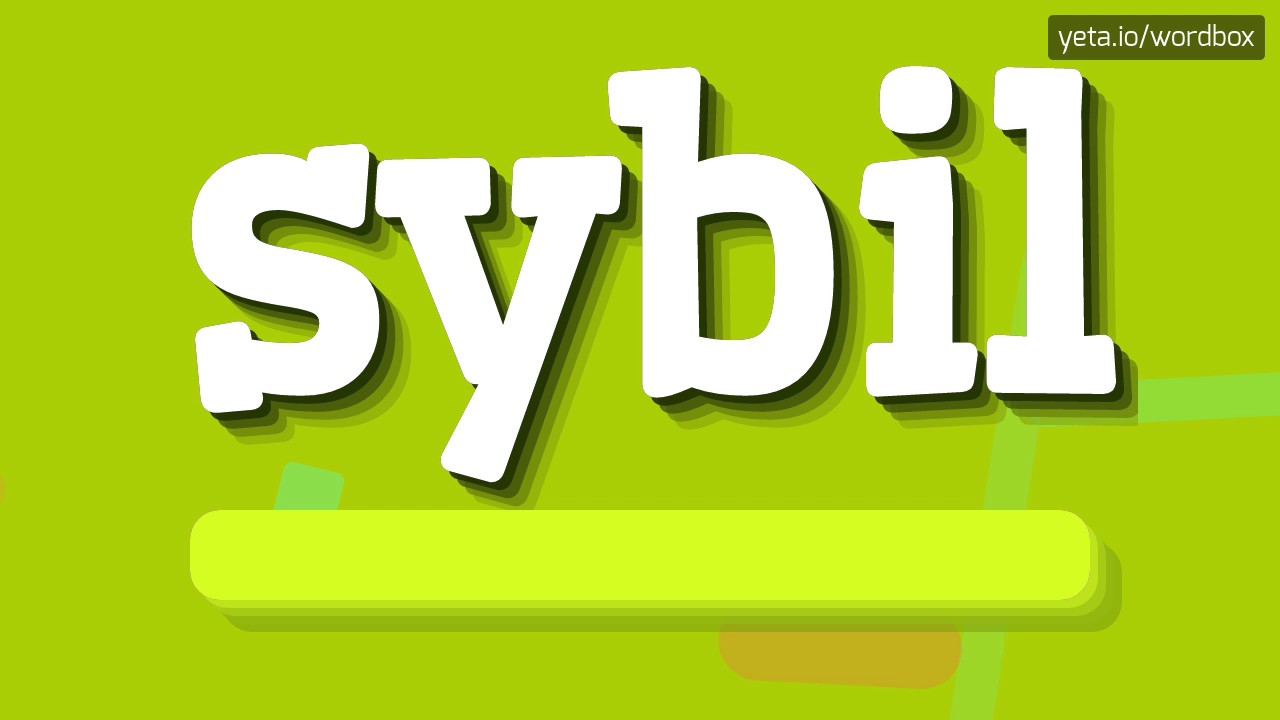 SYBIL - HOW TO PRONOUNCE IT!? - YouTube