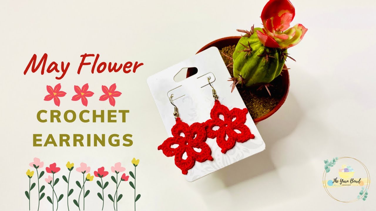 How to Crochet Earrings | Mayflower Crochet Earrings | Easy Crochet ...