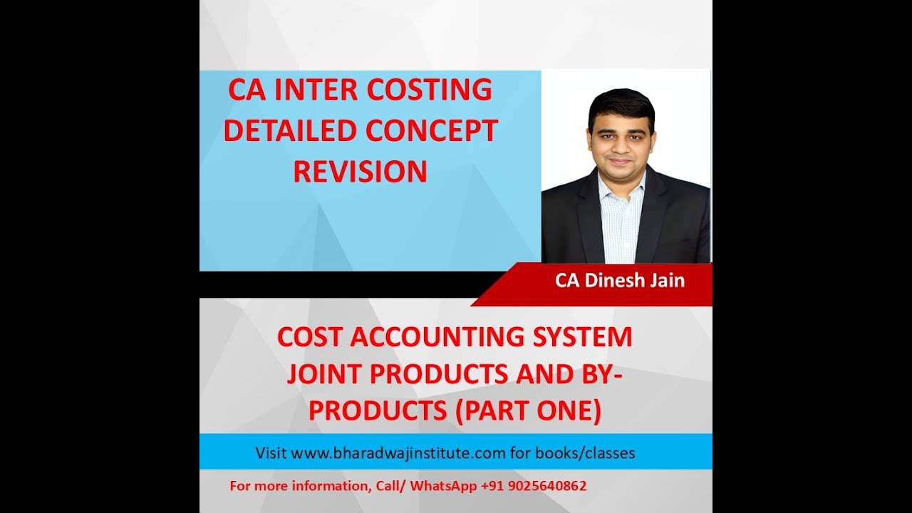 CA Inter Costing Revision: In-Depth Guide to Cost Accounting System and ...