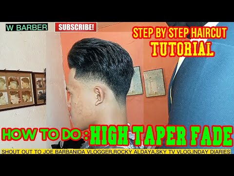 HIGH TAPER FADE : STEP BY STEP HOW TO DO HAIRCUT TUTORIAL @wbarber9029 ...