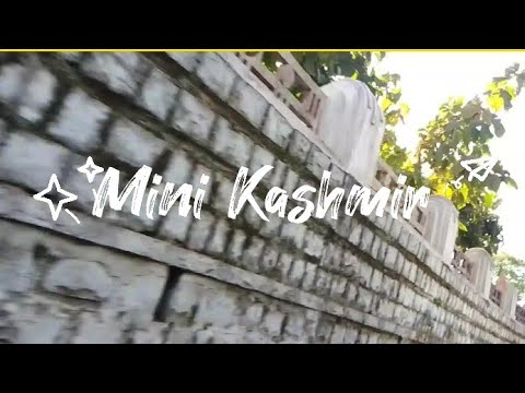 Mini Kashmir Narsinghgarh ( M.P ) My First Vlog On YouTube ♥️😍 @mini ...