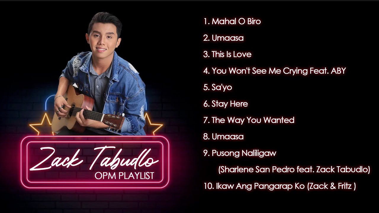 (Official Non-Stop) Zack Tabudlo OPM Playlist - YouTube Music