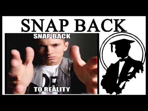 What Does “Snap Back To Reality” Really Mean?