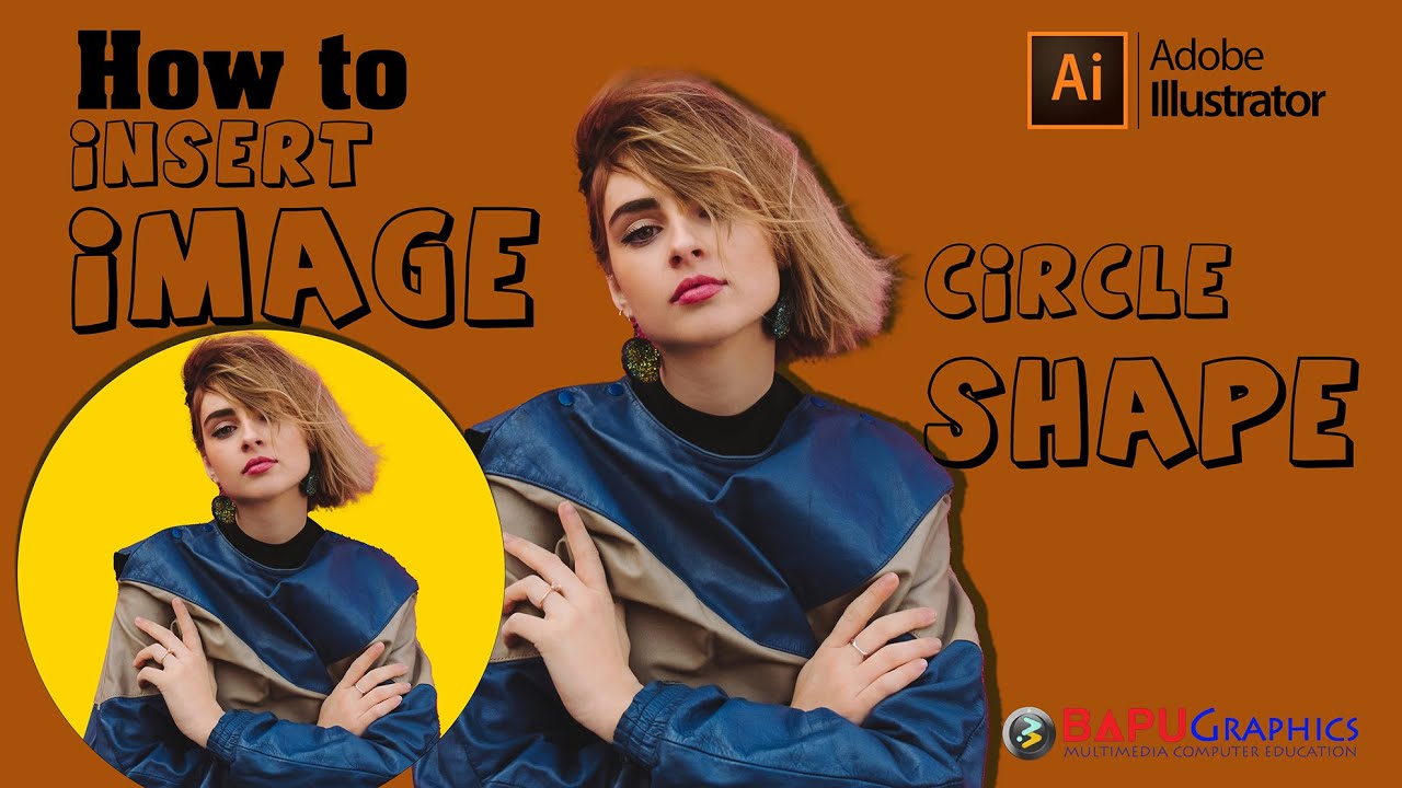 How to Insert Image in a Circle Shape in Adobe Illustrator - YouTube