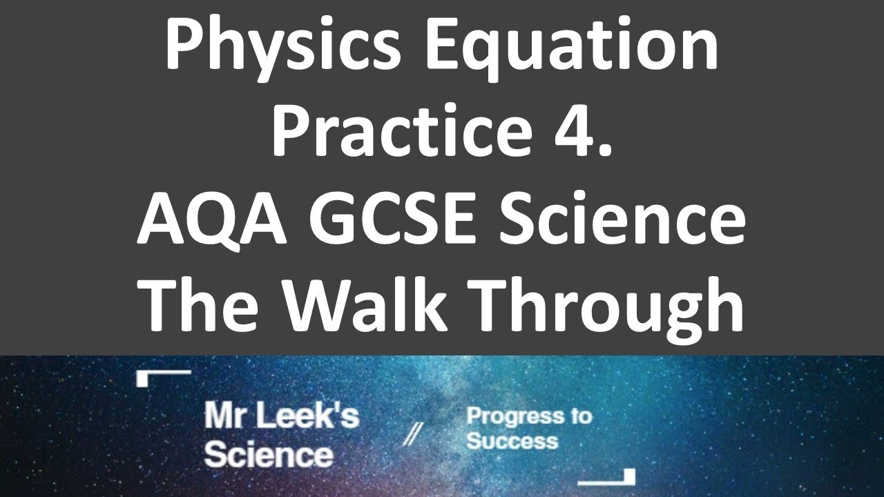 Units and equations 4 walkthrough AQA Physics - YouTube